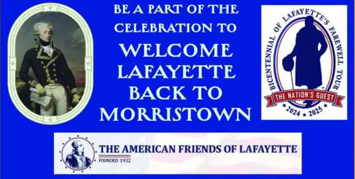 Lafayette Returns: Morristown Commemorates Bicentennial of Hero’s 1825 ...